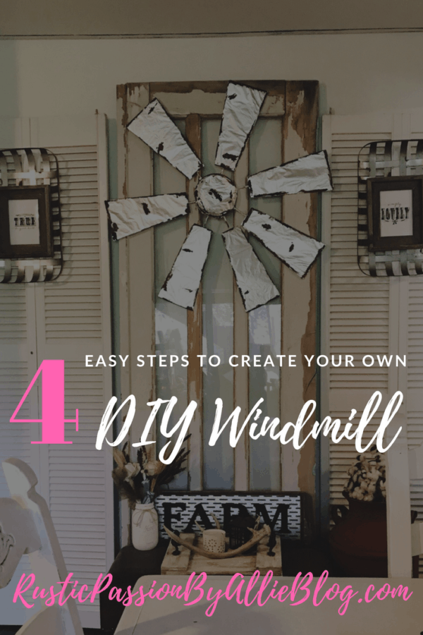 The Easiest DIY Farmhouse Windmill Home Decor in 4 Quick.Steps.