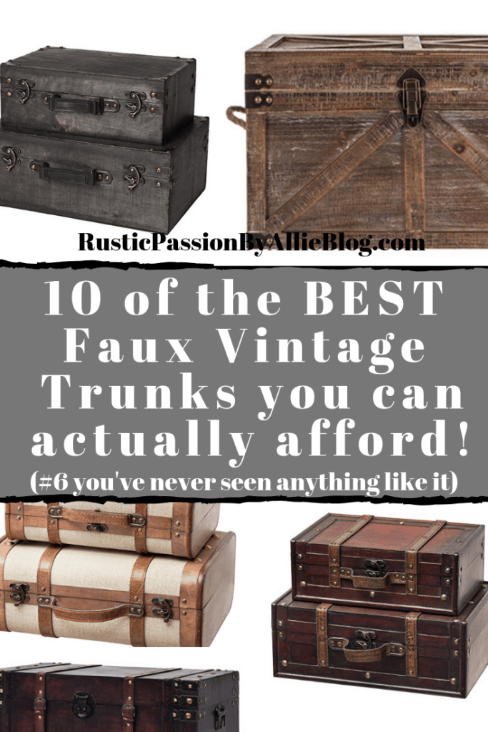 10 Faux Vintage Trunk Chests That You Need to Collect!